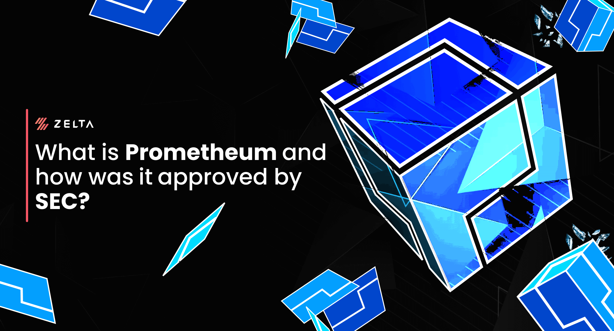 What is Prometheum? How was Prometheum approved by SEC?