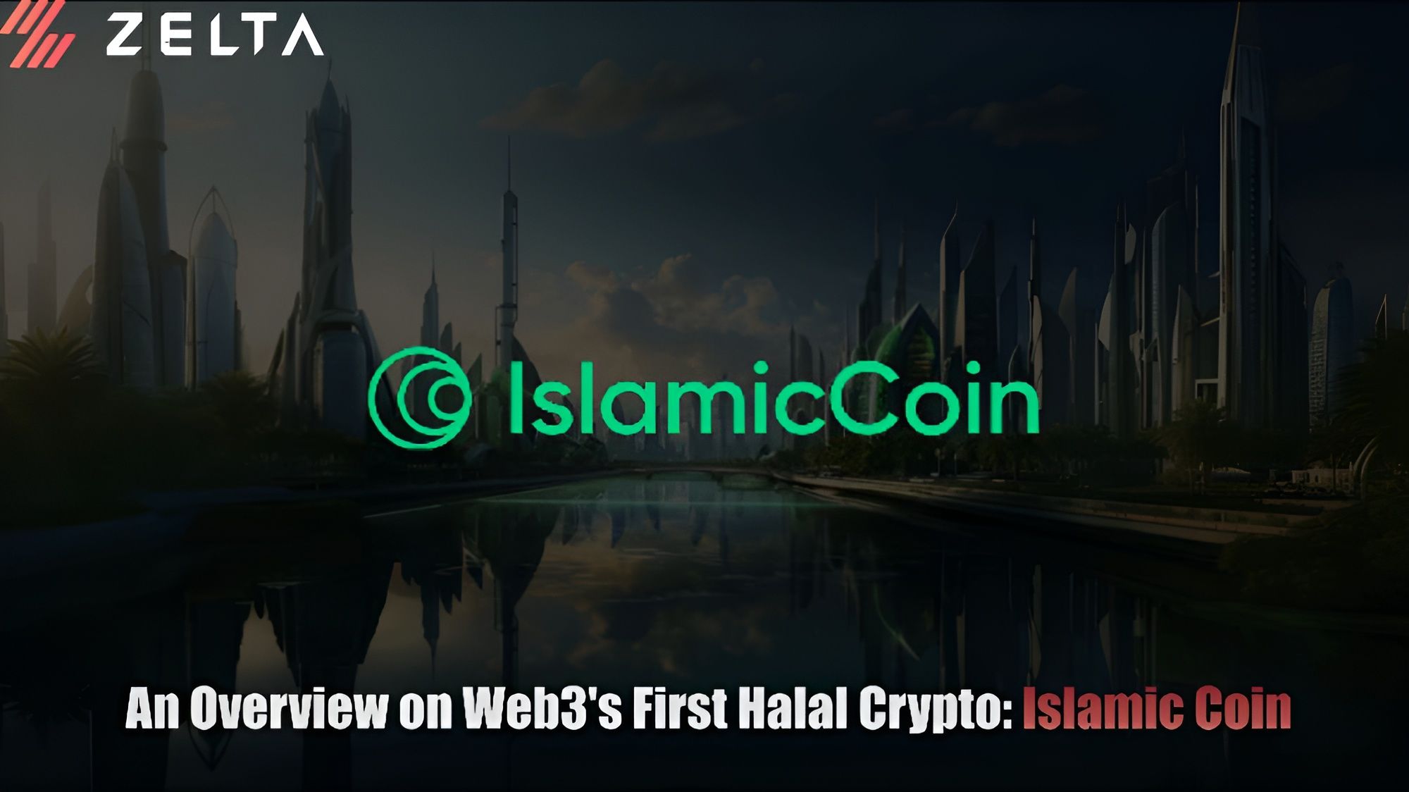 An Overview on Web3's First Halal Crypto: Islamic Coin