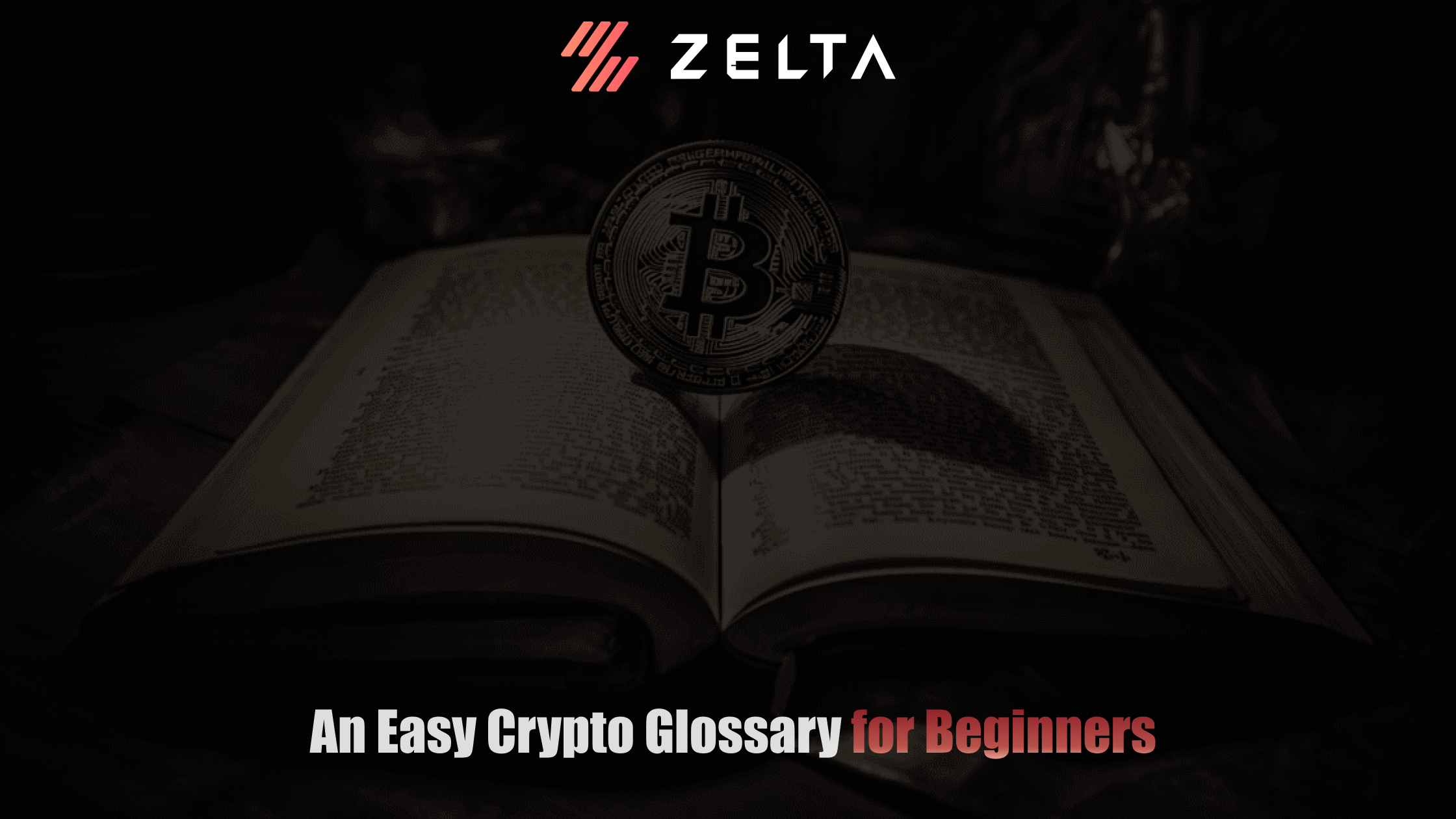 An Easy Crypto Glossary For Beginners 2023 Updated