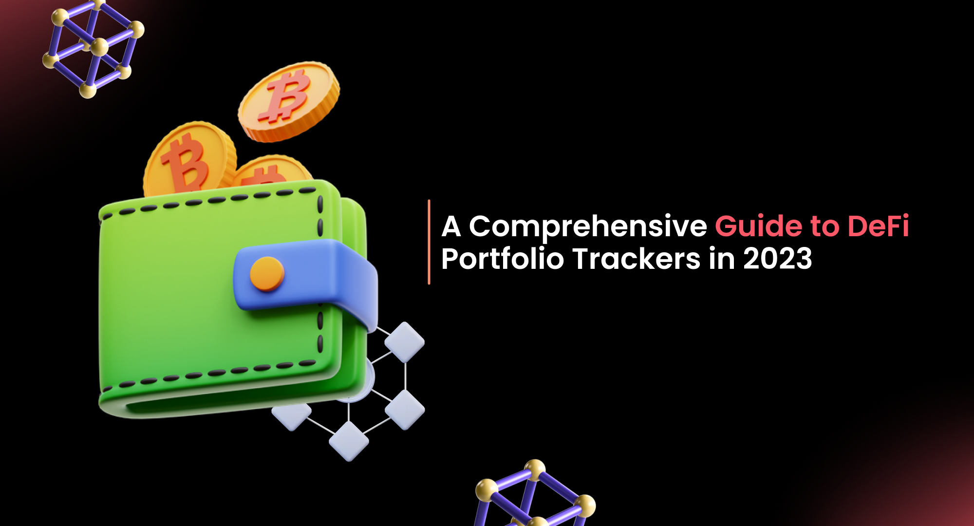 A Comprehensive Guide to DeFi Portfolio Trackers in 2024