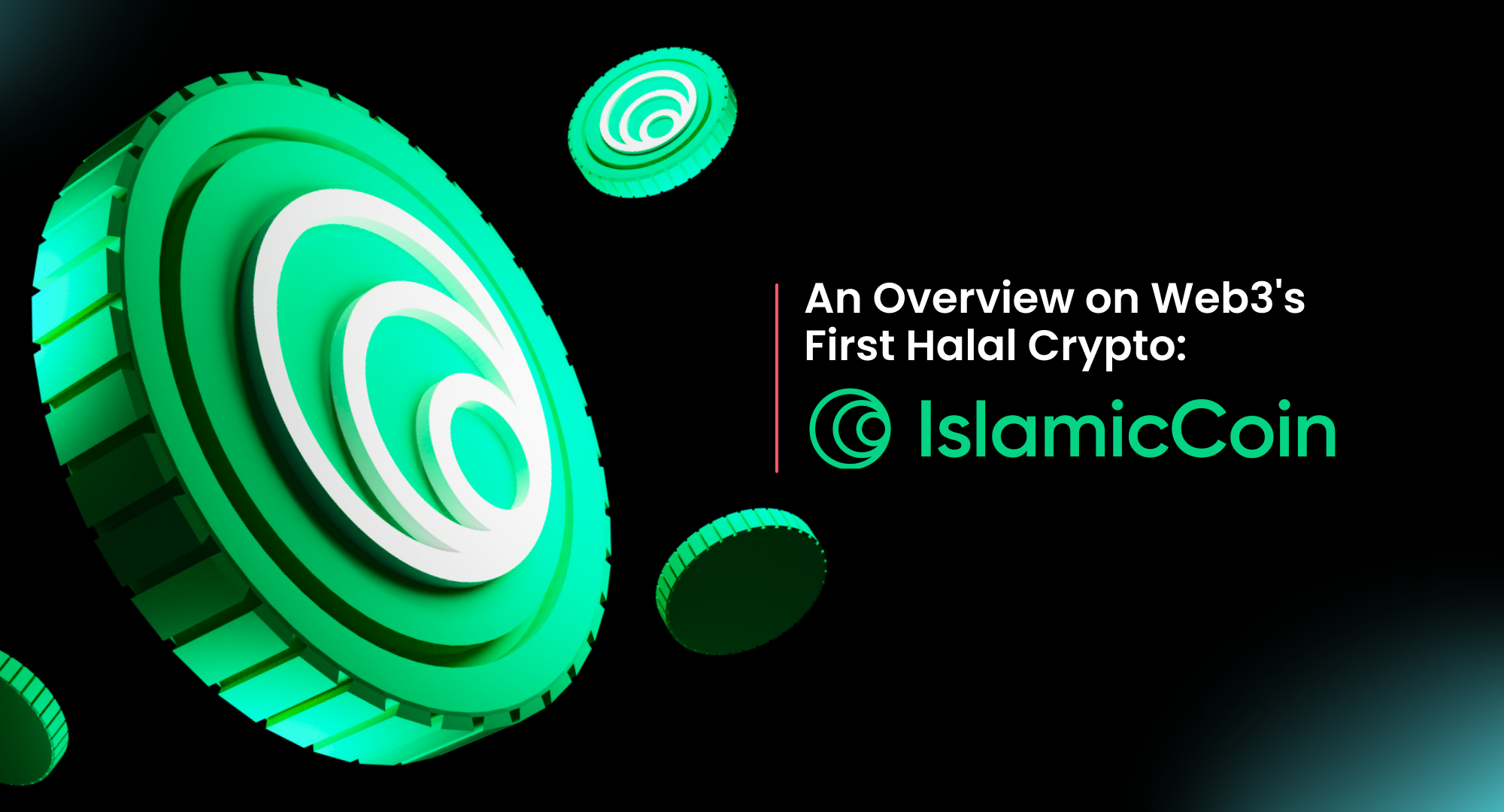 An Overview on Web3's First Halal Crypto: Islamic Coin