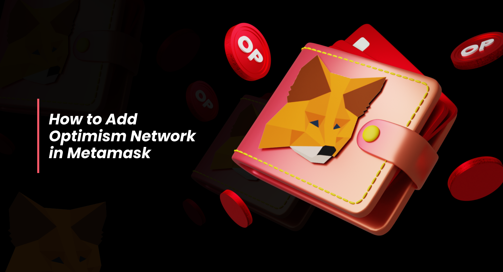 How to Add Optimism to Metamask in 4 easy steps